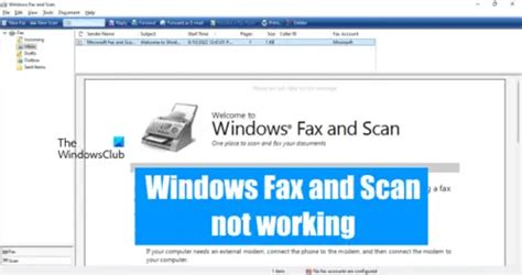 Windows Fax And Scan Not Working In Windows 11