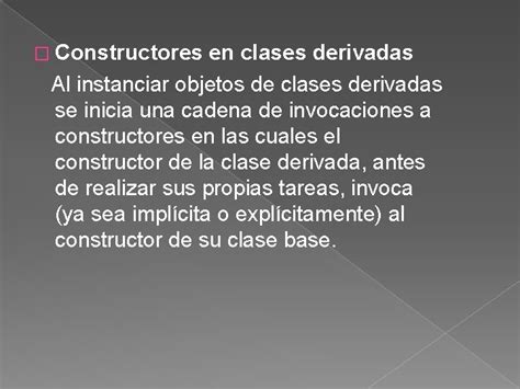 Constructores En Clases Derivadas Constructor Un Constructor Es