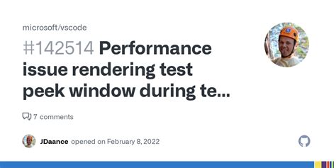 Performance Issue Rendering Test Peek Window During Test Run Issue Microsoft Vscode