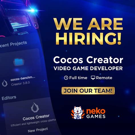 Jobsoftheweek Jointheteam Hiring Developer Gamedeveloper Cocoscreator Cocos Neko Games®