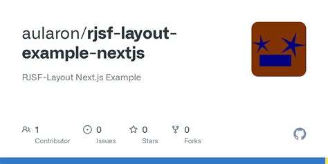Github Aularonrjsf Layout Example Nextjs Rjsf Layout Nextjs Example