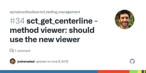 Sctgetcenterline Method Viewer Should Use The New Viewer · Issue 34 · Spinalcordtoolboxsct