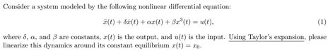 Solved Consider A System Modeled By The Following Nonlinear Chegg