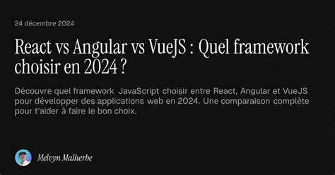 React Vs Angular Vs Vuejs Quel Framework Choisir En 2024