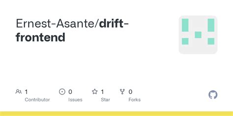 Github Ernest Asantedrift Frontend
