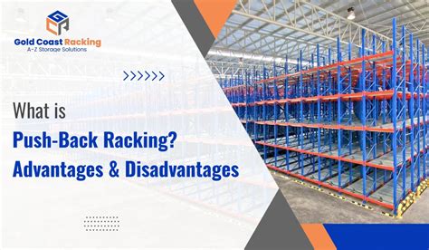 What Is Push Back Racking Know Advantages And Disadvantages