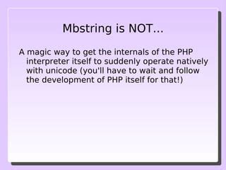 Multibyte String Handling In PHP PPT