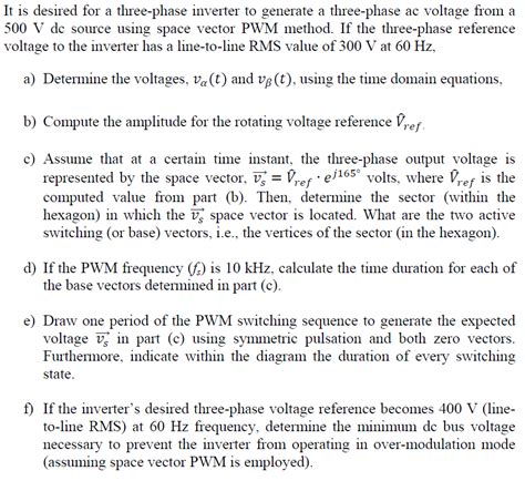 Solved It Is Desired For A Three Phase Inverter To Generate Chegg