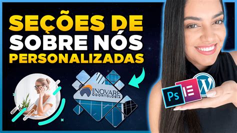Como Criar Seções De Sobre NÓs No Elementor 4 Exemplos Editando