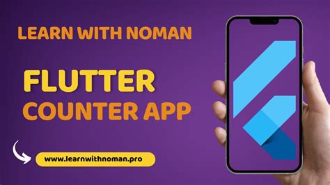 Lesson 9 Flutter Counter Apps Learn With Noman Flutter Apps Development Course 8th Batch