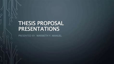 Thesis Proposal Presentations Samplepdfpptx