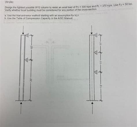 50pts design the lightest possible w12 column to