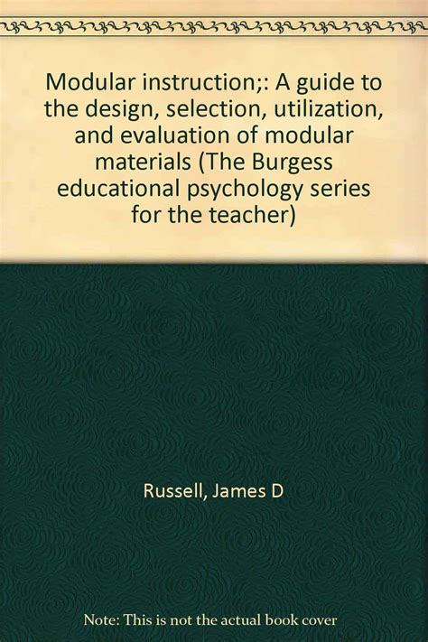 Modular Instruction A Guide To The Design Selection Utilization And Evaluation Of Modular Modular Instruction A Guide To The Design Selection Utilization And Evaluation Of Modular