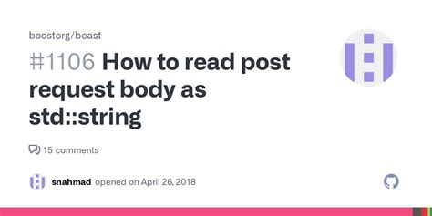 How To Read Post Request Body As Std String Issue 1106 Boostorg Beast GitHub