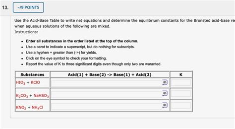 solved 9 points use the acid base table to write net