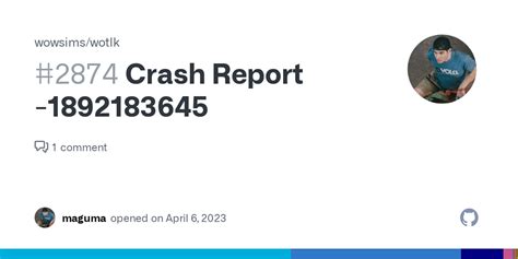 Crash Report 1892183645 · Issue 2874 · Wowsimswotlk · Github