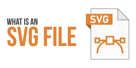 what is an svg file how to create and use it