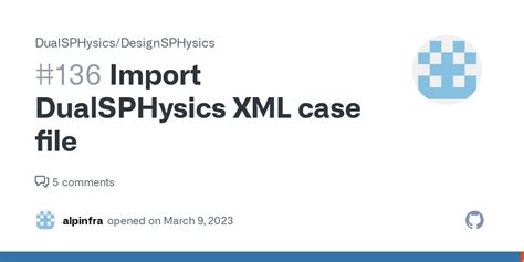 import dualsphysics xml case file · issue 136 · dualsphysics