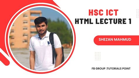 Hsc Ict Chapter 4 Html Lecture 1 Easy Ict Solution Shezans Tutorials Youtube