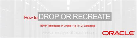 Mir Sayeed Hassan Oracle Blog Blog Archive How To Drop Or Recreate