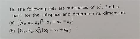 Solved The Following Sets Are Subspaces Of R Find A Chegg