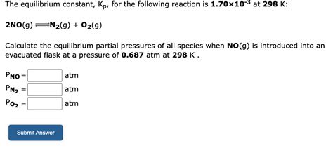 Solved The Equilibrium Constant Kp For The Following Chegg