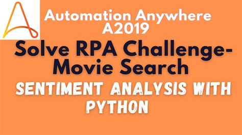 RPA Challenge Movie Search Solution Sentiment Analysis With Python Script In