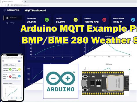 Arduino Mqtt Example Project Bmpbme 280 Weather Station