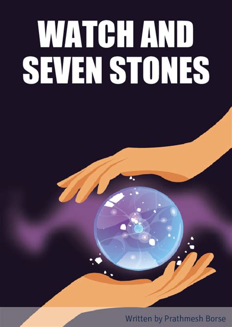 watch and seven stones by prathmesh borse isbn 9789394848xxx