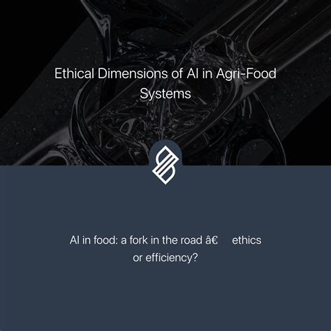 Ethical Dimensions Of Ai In Agri Food Systems → Scenario