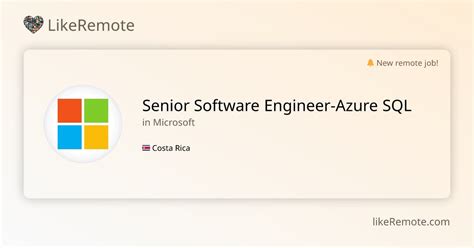 📩 senior software engineer azure sql at 🏢 microsoft 📍remote job in 🇨🇷 costa rica r likeremote
