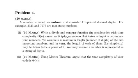 solved problem 4 20 marks a number is called monotone if
