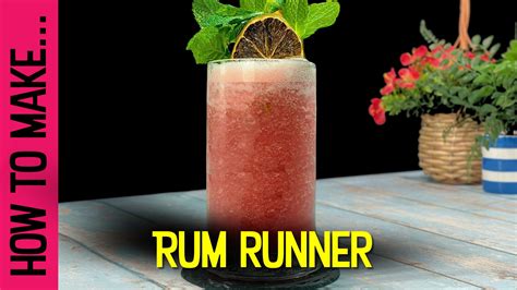 How To Make The Rum Runner Cocktail How To Make The Rum Runner Cocktail
