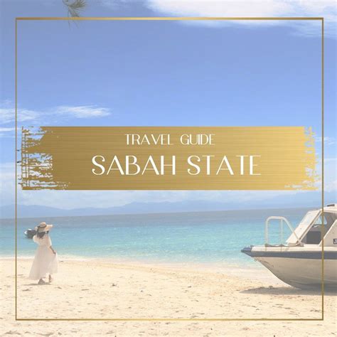 Guide To Sabah State Including Kota Kinabalu And Kinabalu Park Kinabalu