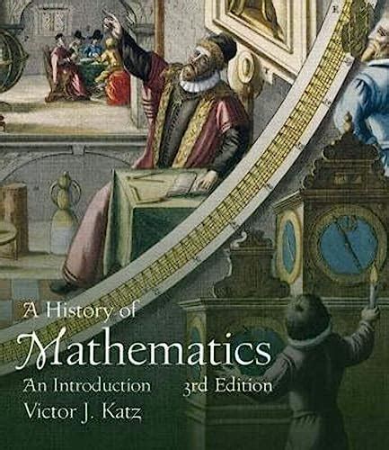 History Of Mathematics A Classic Version Pearson Modern Classics For Advanced Mathematics
