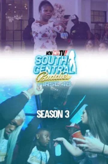 South Central Baddies 2022 2026 Tv Show Moviefone