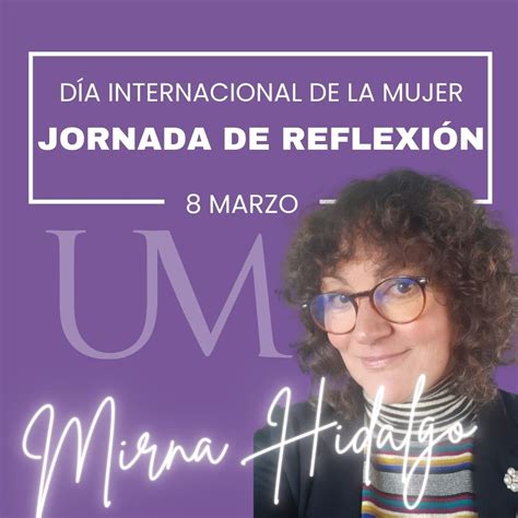 Feliz Día Internacional De La Mujer 2024 Universidad De Mendoza