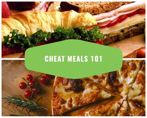 Cheat Meals 101