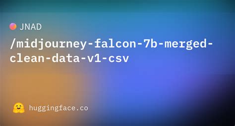 jnad midjourney falcon 7b merged clean data v1 csv at main