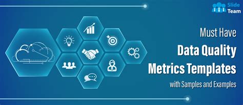 Must Have Data Quality Metrics Templates With Samples