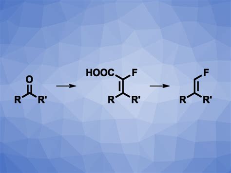 Practical Path To Substituted Terminal Monofluoroalkenes Chemistryviews