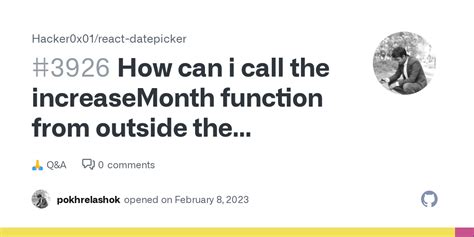 How Can I Call The Increasemonth Function From Outside The Component