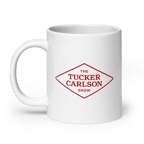 The Tucker Carlson Show Mug Tucker Carlson Network