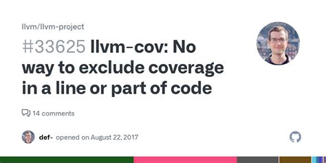 Llvm Cov No Way To Exclude Coverage In A Line Or Part Of Code · Issue