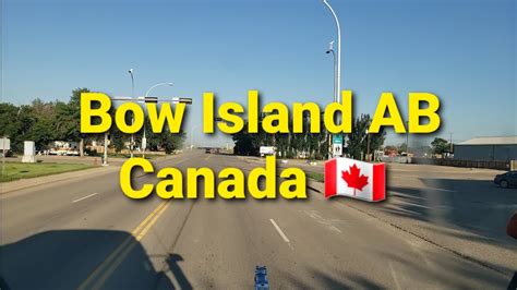 Bow Island Ab Canada 🇨🇦 Youtube