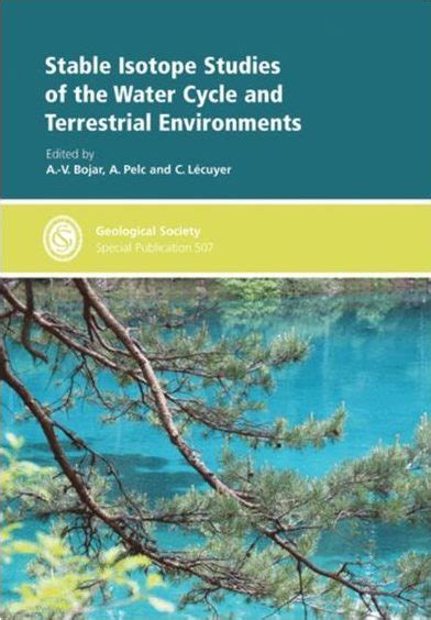 Stable Isotope Studies Of The Water Cycle And Terrestrial Environments