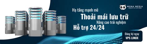 Dịch vụ VPS Linux chất lượng cao uy tín hàng đầu Việt Nam