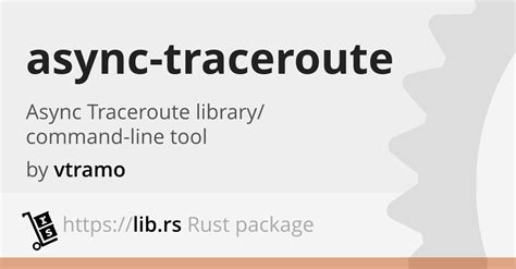 Async Traceroute Rust Utility Lib Rs