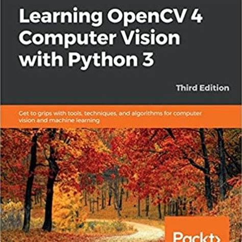 stream [ebook] learning opencv 4 computer vision with python 3 from