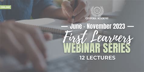 First Learners Webinar Series 2023 The Ciopora Academy